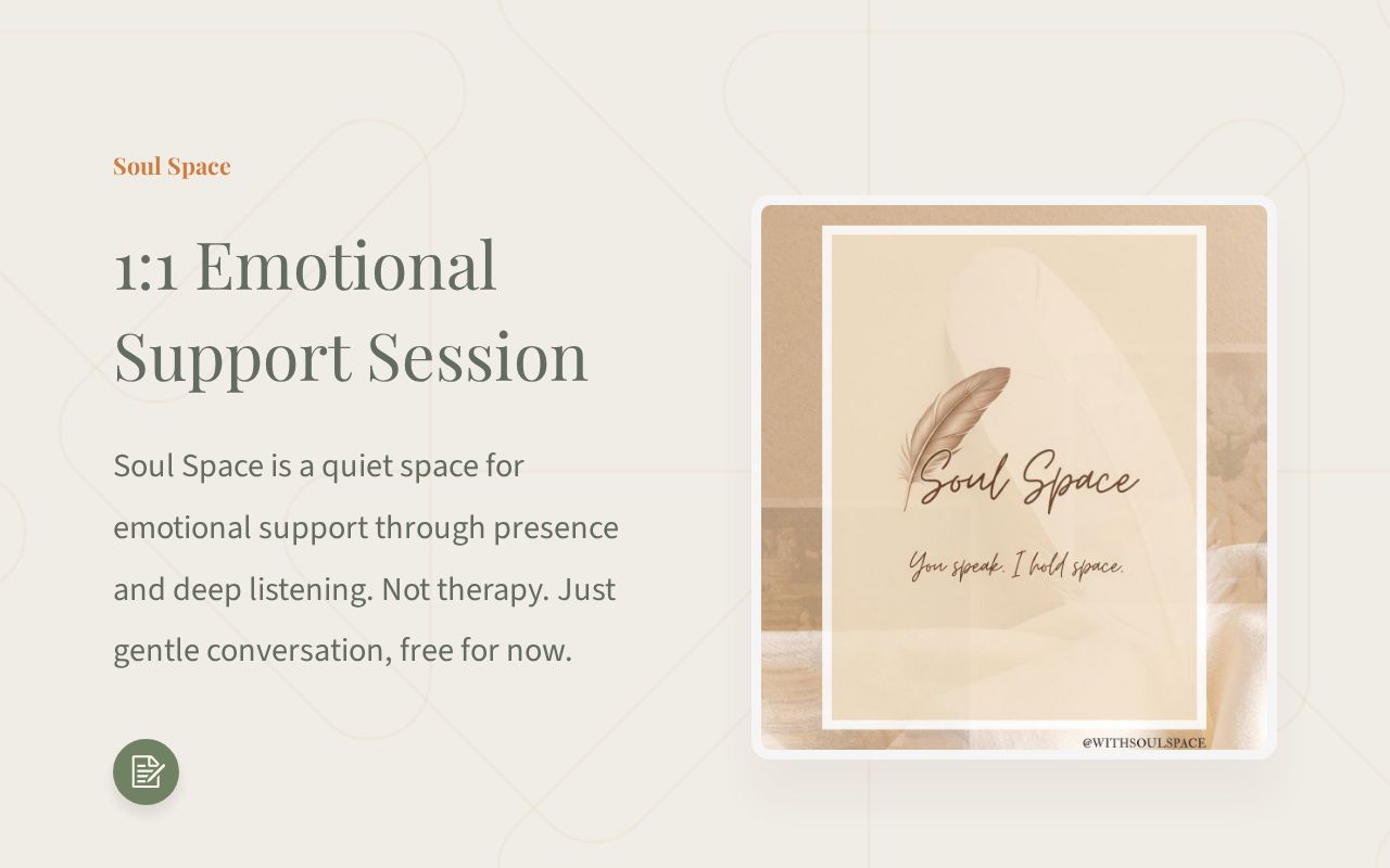 Soul Space - 1:1 Emotional Support Sessions